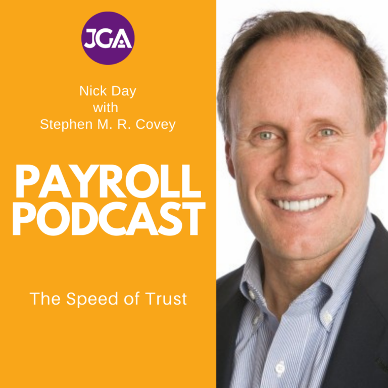 Payroll Requires Trust. The "Speed of Trust" with Stephen M.R Covey.